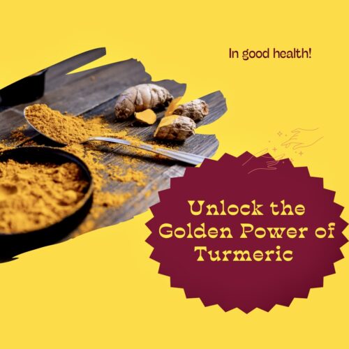 Turmeric - The Power of the Golden Spice - Chef Ellen